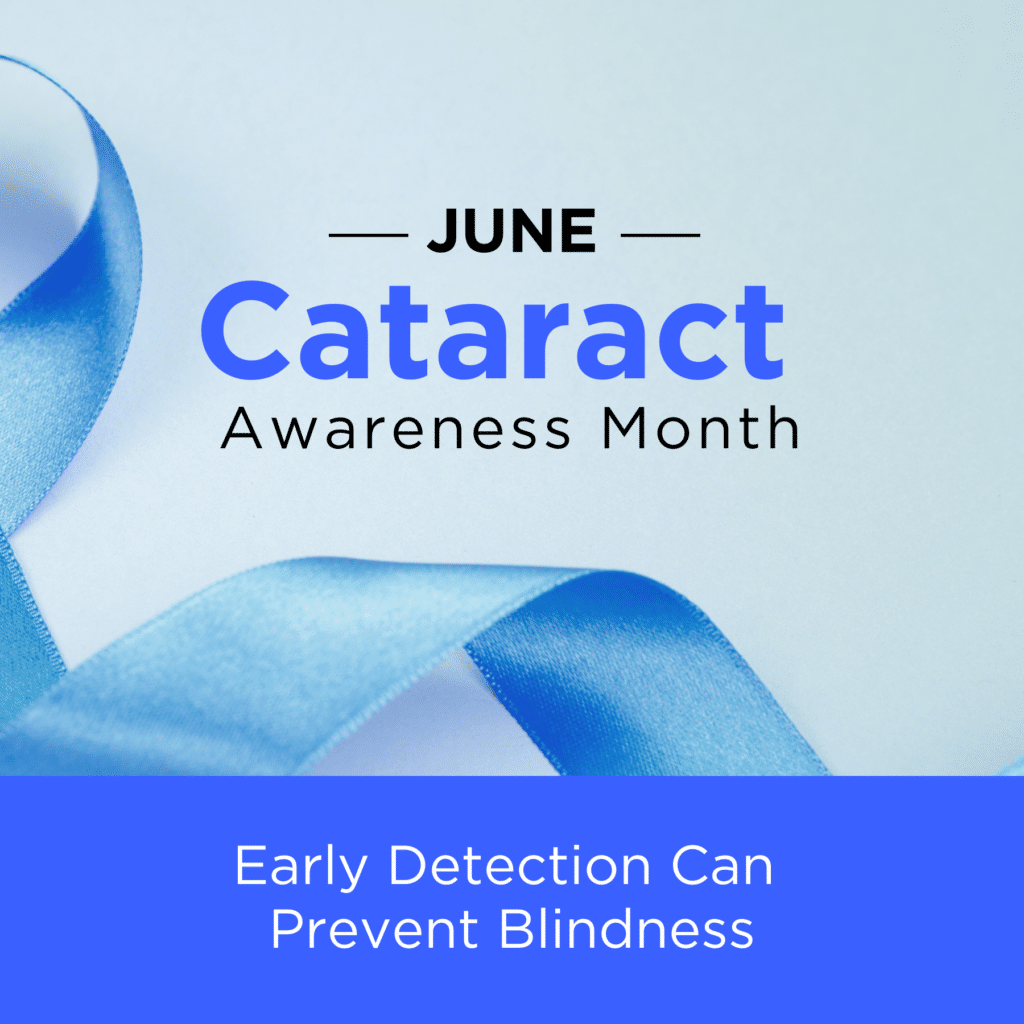 June is Cataract Awareness Month - Long Vision Center